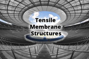 Different types and shapes of tensile membrane structures