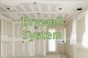 Drywall System - Types and Benefits - Constro Facilitator