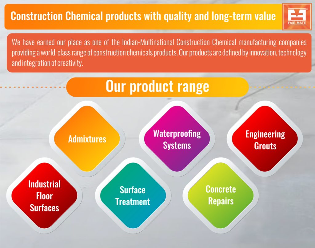 Complete Range of Construction Chemical Products from Fairmate